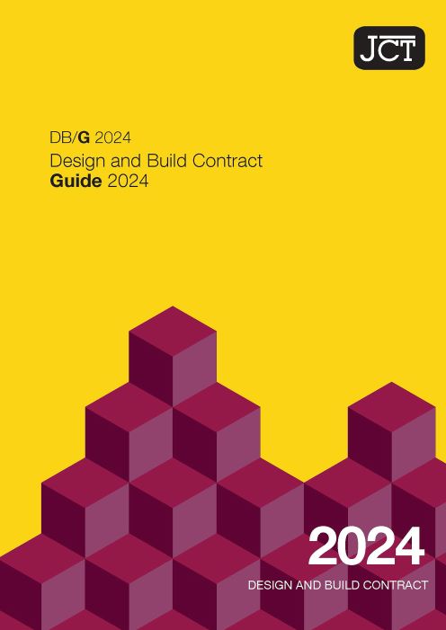 JCT Design and Build Contract Guide 2024 – RIAS Bookshop