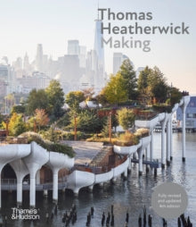 Thomas Heatherwick: Making – RIAS Bookshop