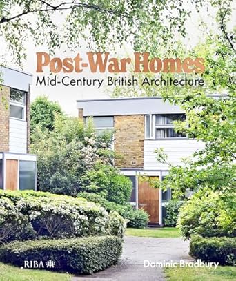 Post-War Homes: Mid-Century British Architecture – RIAS Bookshop